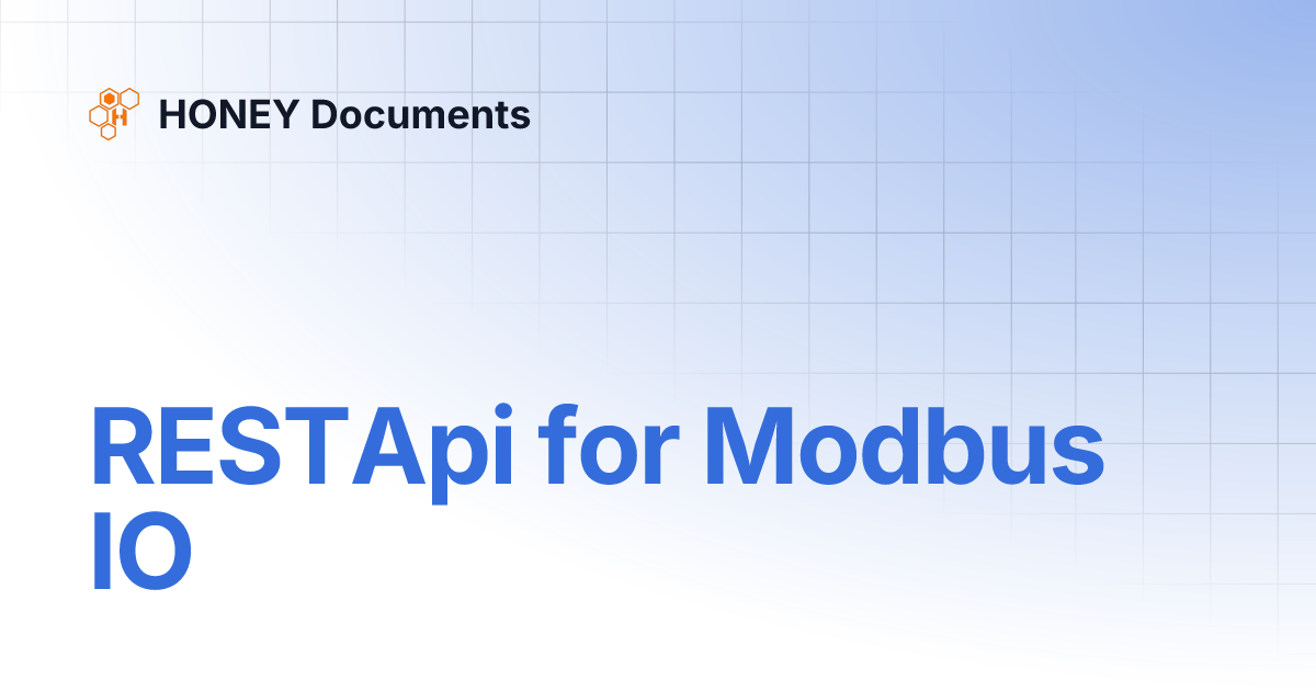 RESTApi for Modbus IO | HONEY Documents